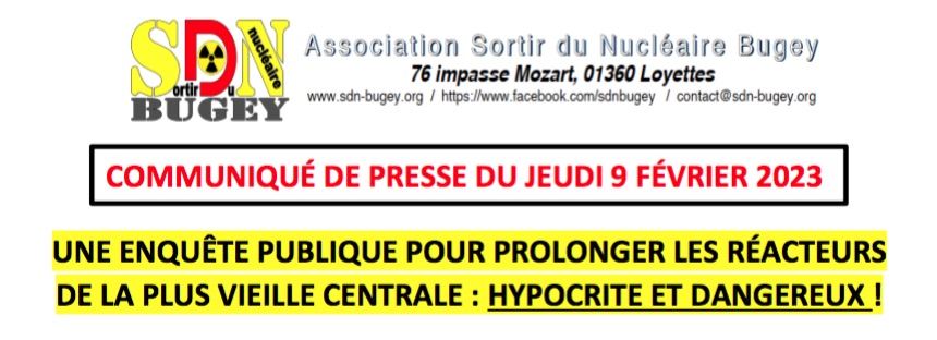 Enquête publique pour prolonger les réacteurs du Bugey : Hypocrite et ...